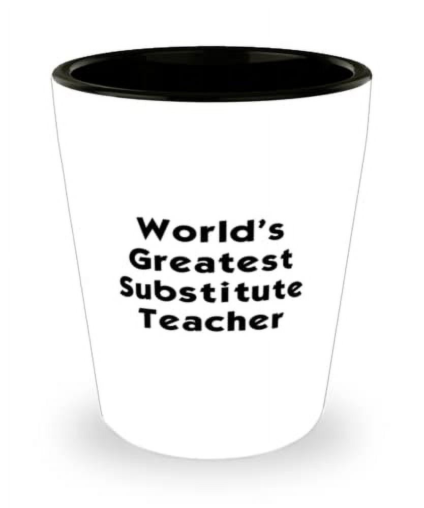 Cute Substitute teacher Gifts, World's Greatest Substitute Teacher ...