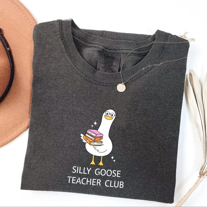 Cute Teacher Shirt Comfort Colors Silly Goose Shirt, Back to School ...
