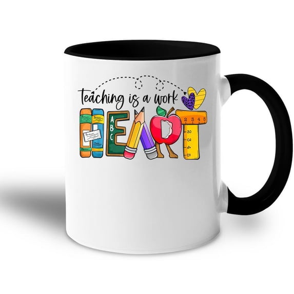 Cute Teaching Is A Work Of Heart Men Women Teacher Accent Mu - Walmart.com