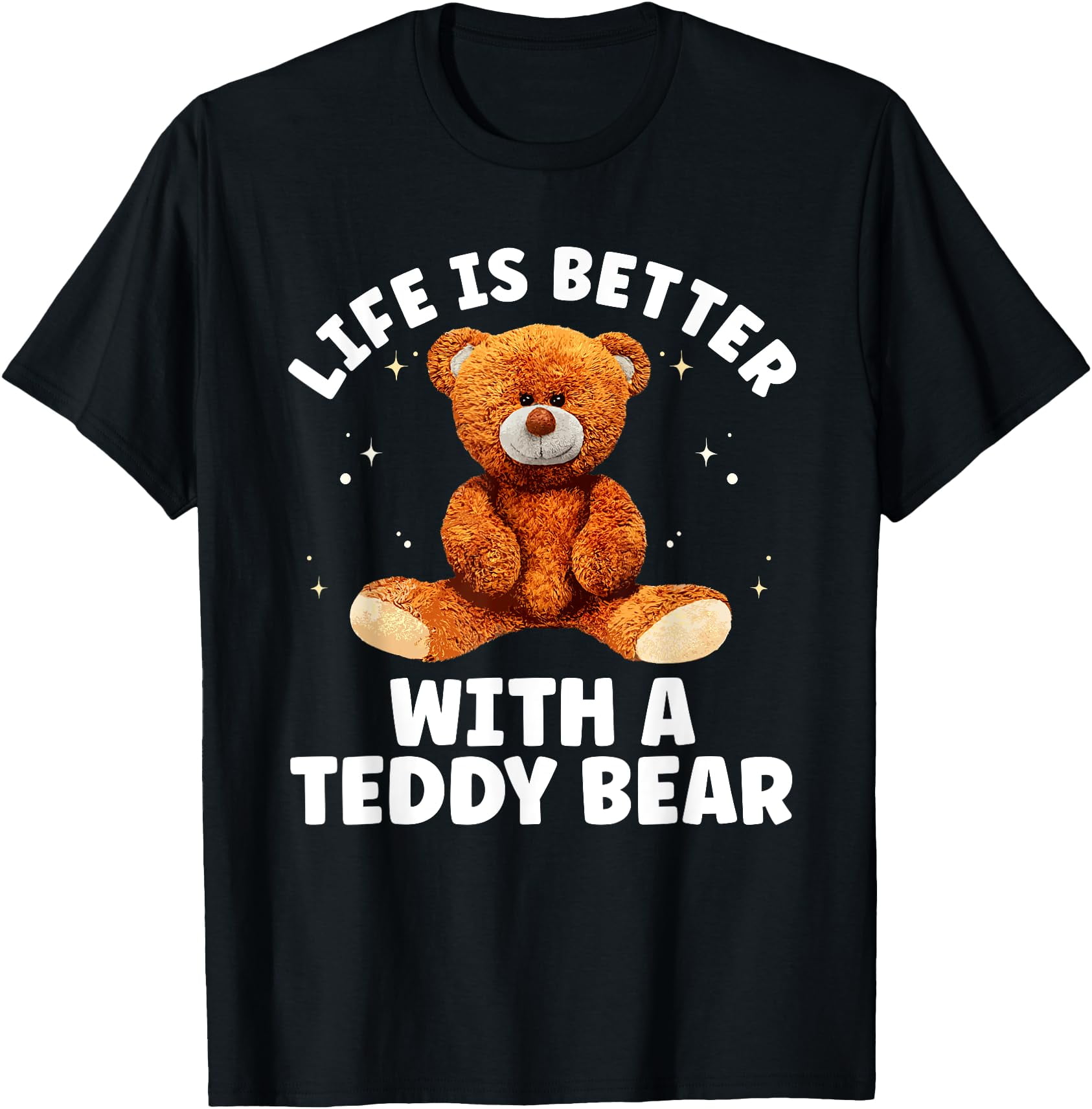 Cute Teddy Bear Design for Men Women Kids Teddy Bear Lover T-Shirt ...