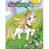 Cute Unicorn Rainbow Coloring Book For Kids Ages 4-12 : New Arrival ...
