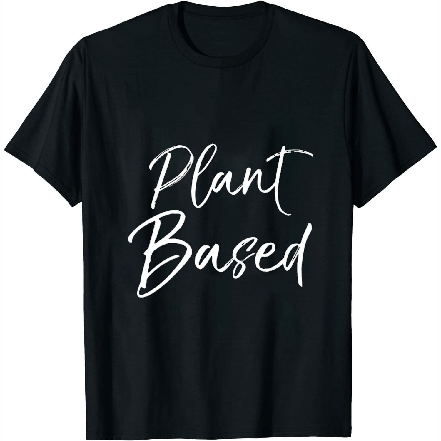 Cute Vegan Gift Fun Vegetarian Quote Food Saying Plant Based Womens T ...