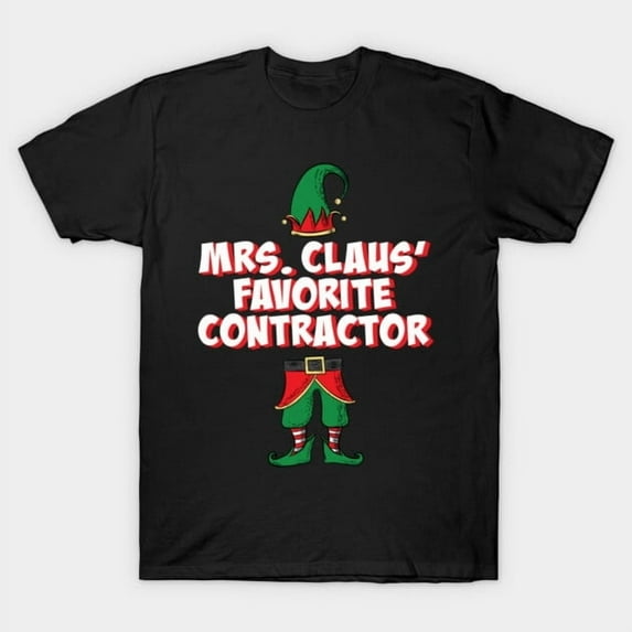 Cute Xmas Mrs. Claus' Favorite Contractor Funny Christmas Design H56956 ...