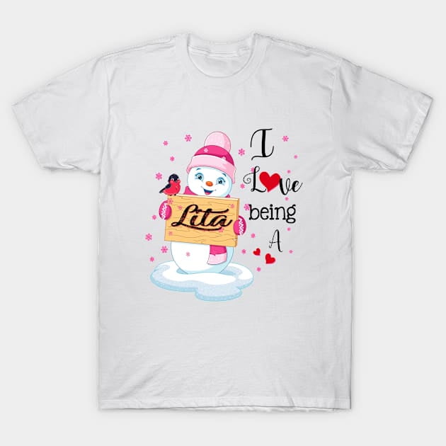 Cute Xmas Snowman I Love Being A Lita Merry Christmas And Happy New Year Merry Christmas T