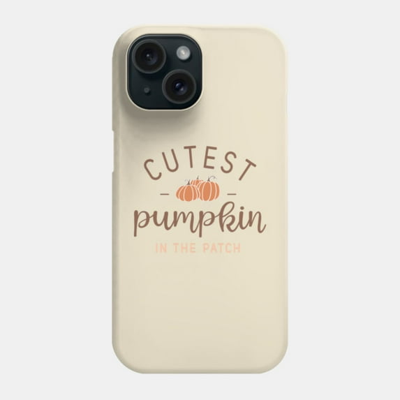 Cutest Pumpkin In The Patch Fall Autumn Compatible Phone Case for ...
