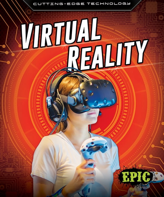 Cutting Edge Technology Virtual Reality, (Hardcover) - Walmart.com