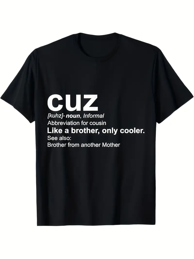 Cuz Definition Funny Family Quote Unisex Gift for Brother or Cousin ...