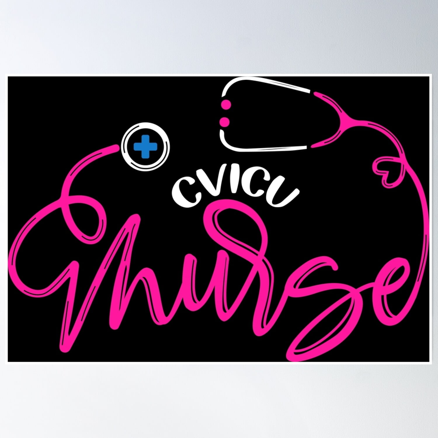 Cvicu Nurse- Funny Nursing Quote - Hipster Nurse Gifts Poster Wall Art ...
