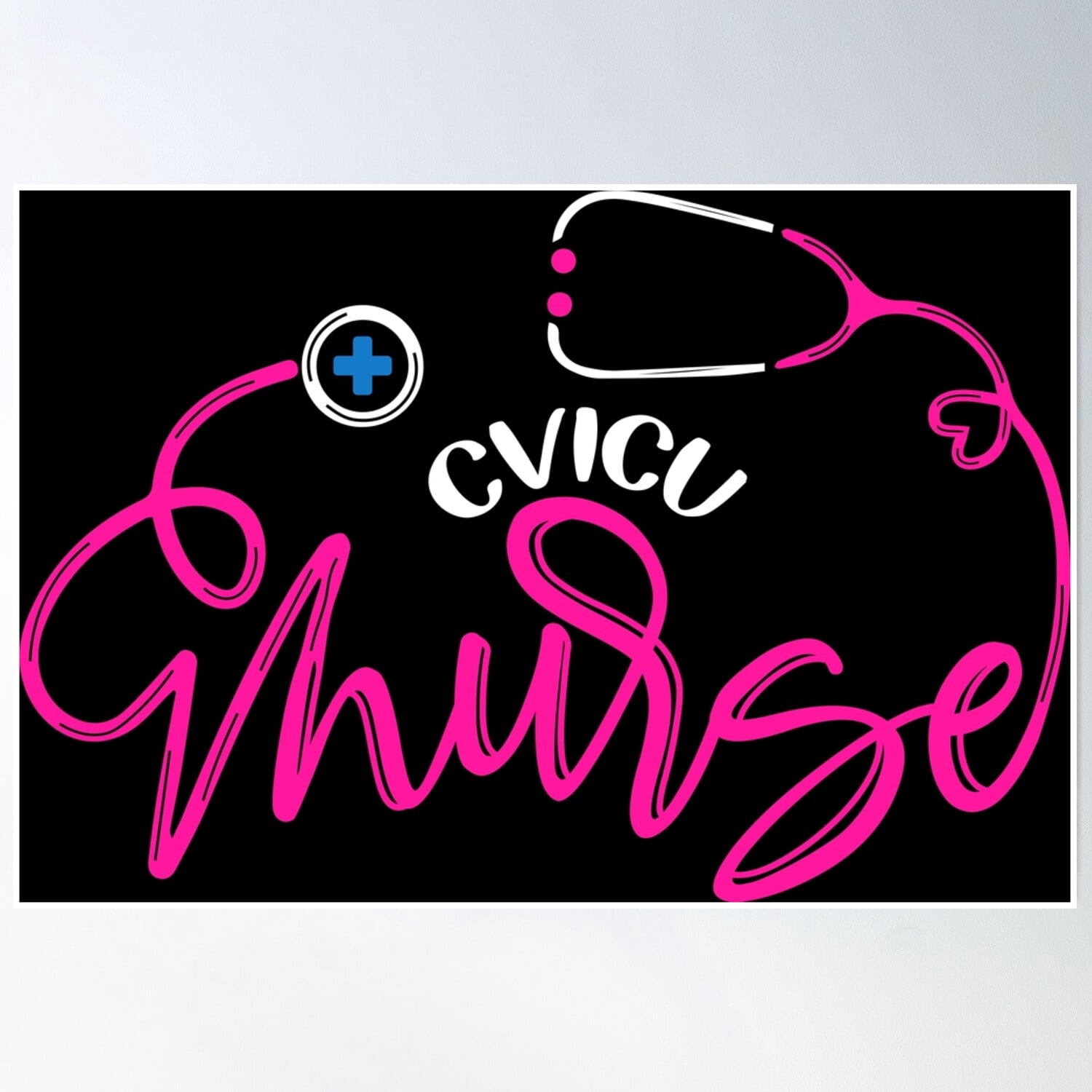 Cvicu Nurse- Funny Nursing Quote - Hipster Nurse Gifts Poster Wall Art ...