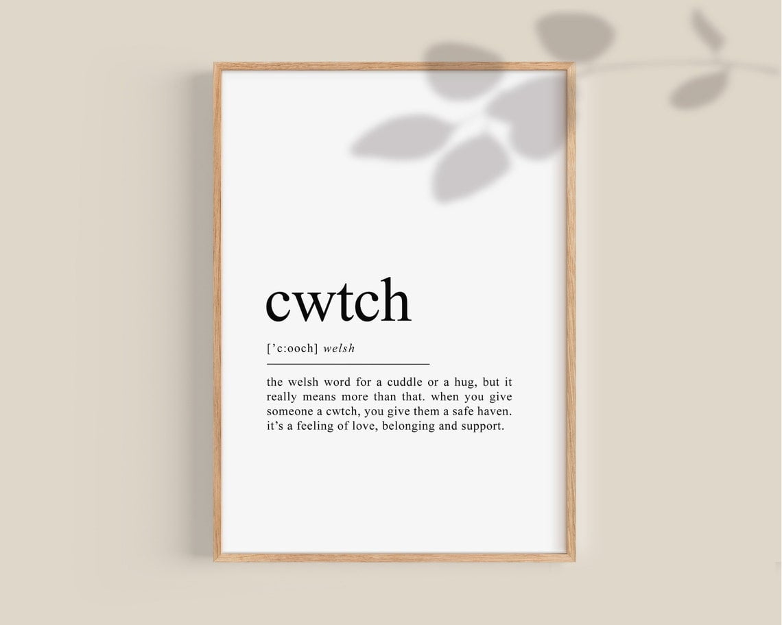 Cwtch Definition Welsh Word Wall Art, Unframed Paper Print Size 12x18 ...