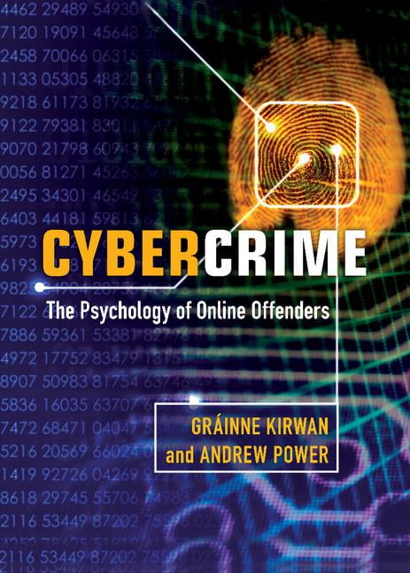 Cybercrime: The Psychology of Online Offenders, (Hardcover) - Walmart.com