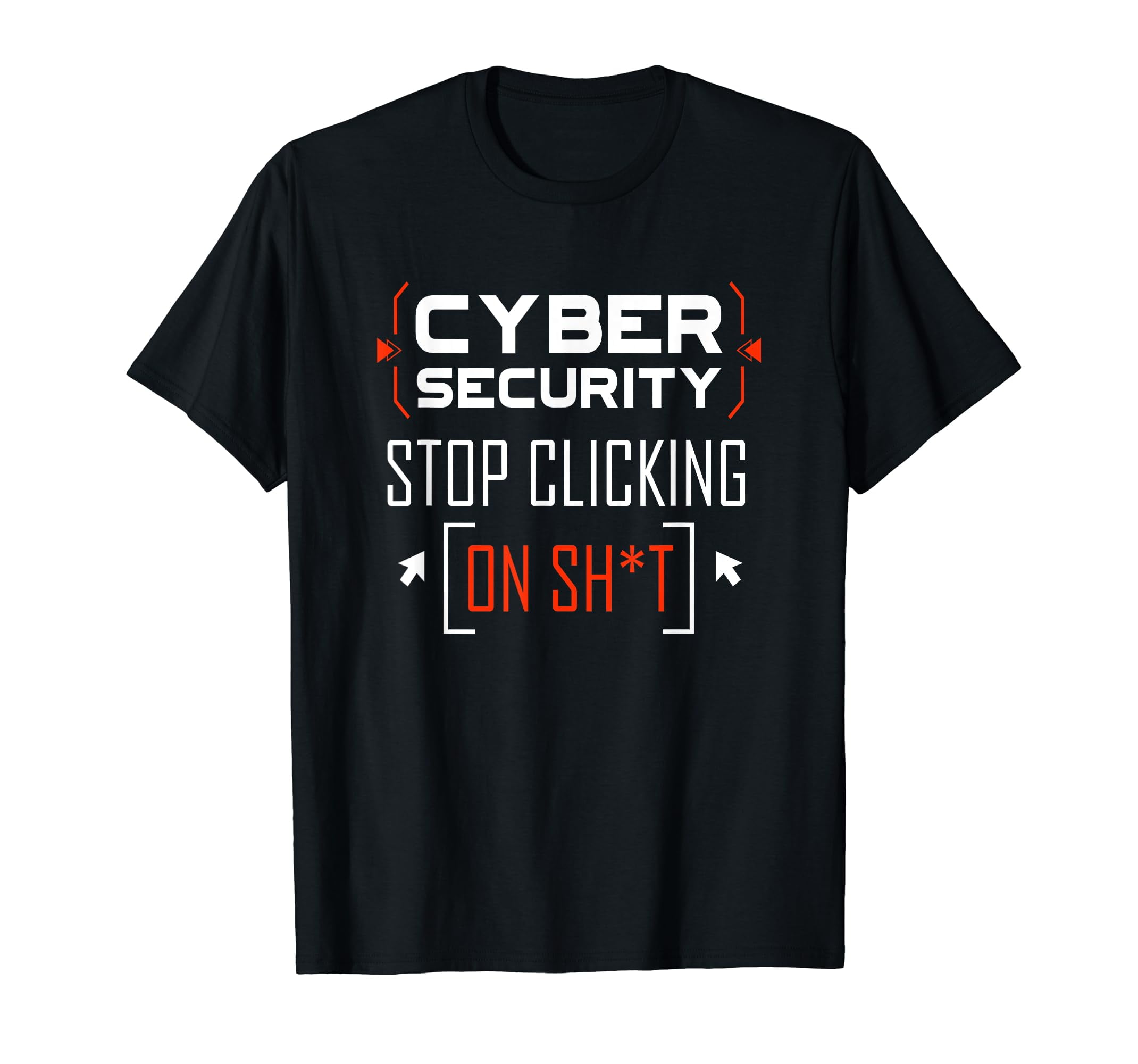 Cybersecurity Shirt Cyber Security Don't Click IT Hacker T-Shirt ...