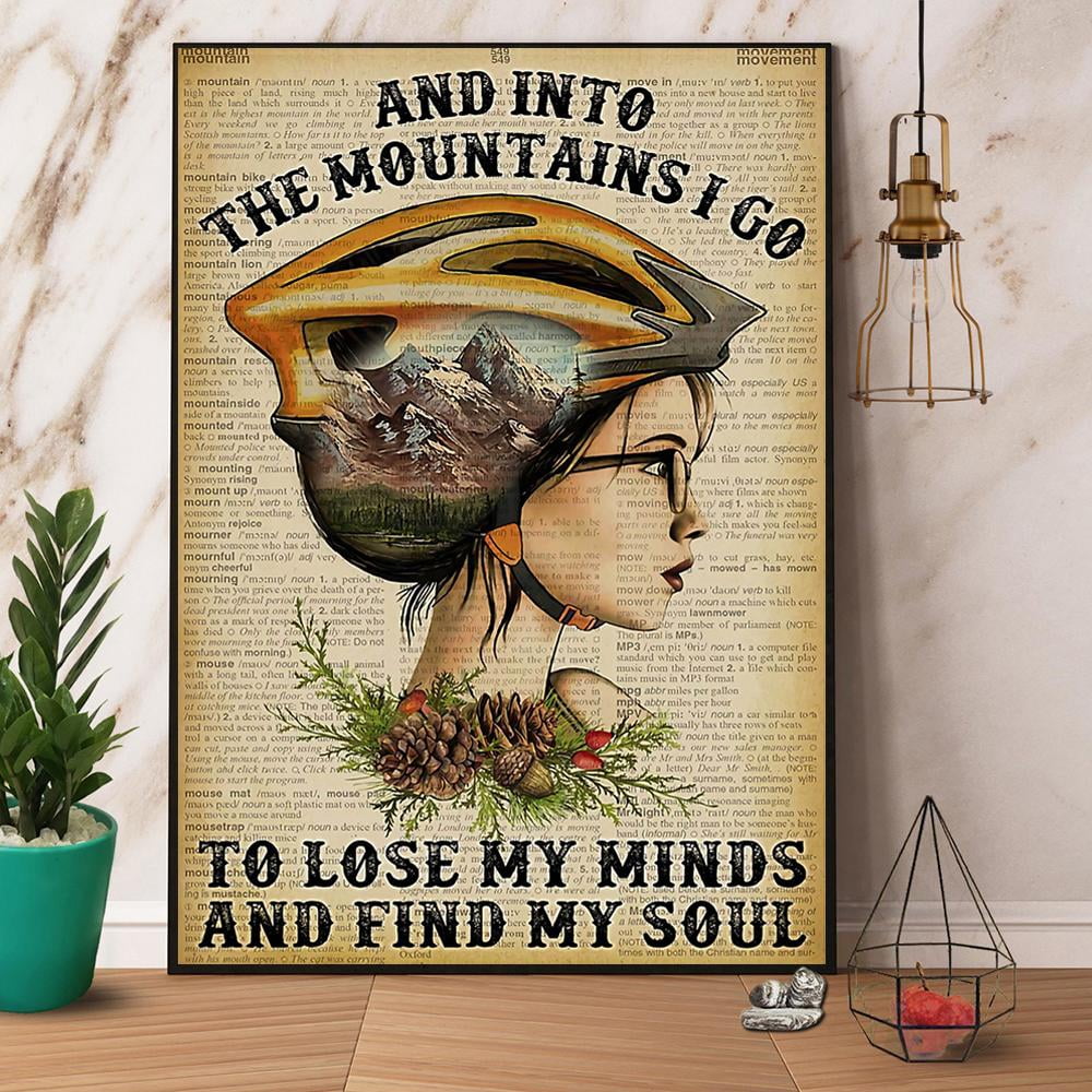 Cycling And Into The Mountains I Go To Lose My Mind And Find My Soul ...