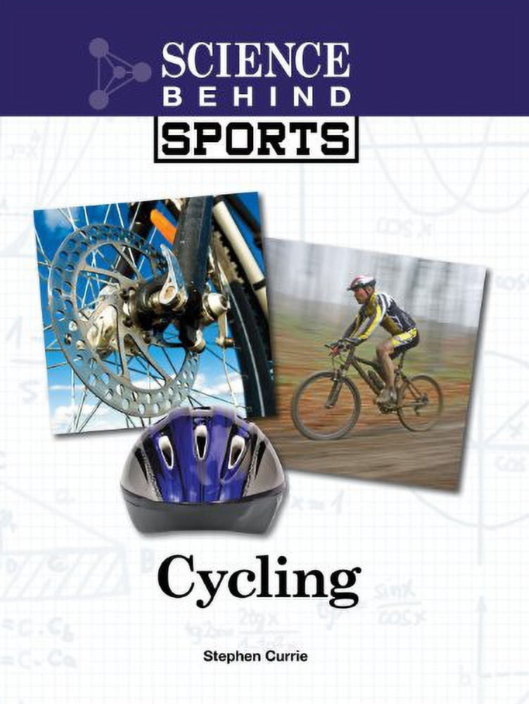 Pre-Owned Cycling Science Behind Sports Library Binding Stephen Currie ...