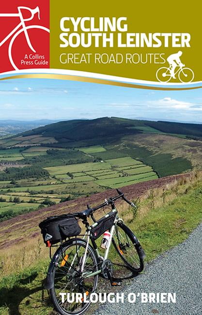 Cycling South Leinster : Great Road Routes - Walmart.com