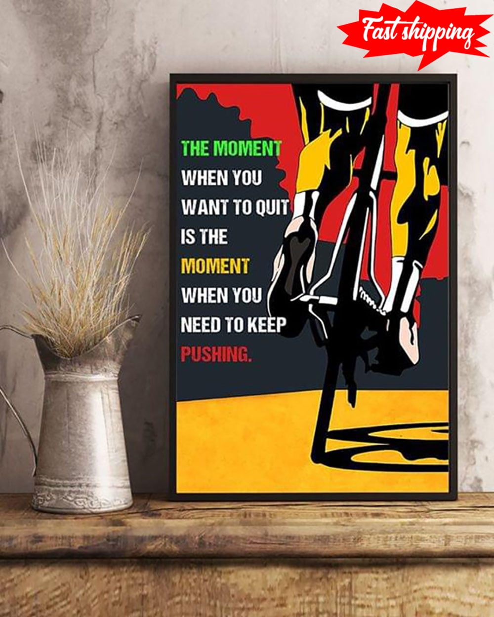 Cycling The Moment When You Want To Quit Is The Moment When You Need To ...