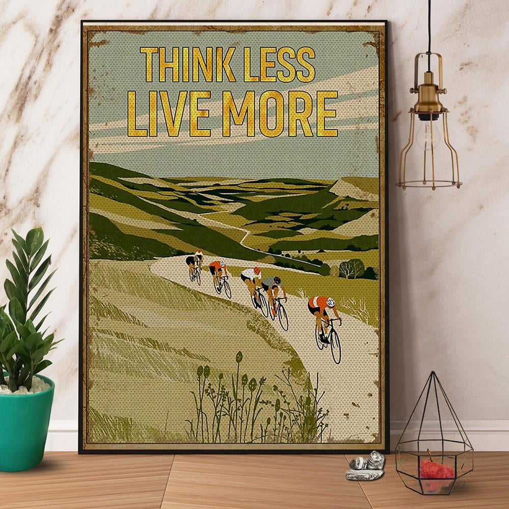 Cycling Think Less Live More Paper Poster No Frame Matte Wall Art Decor ...