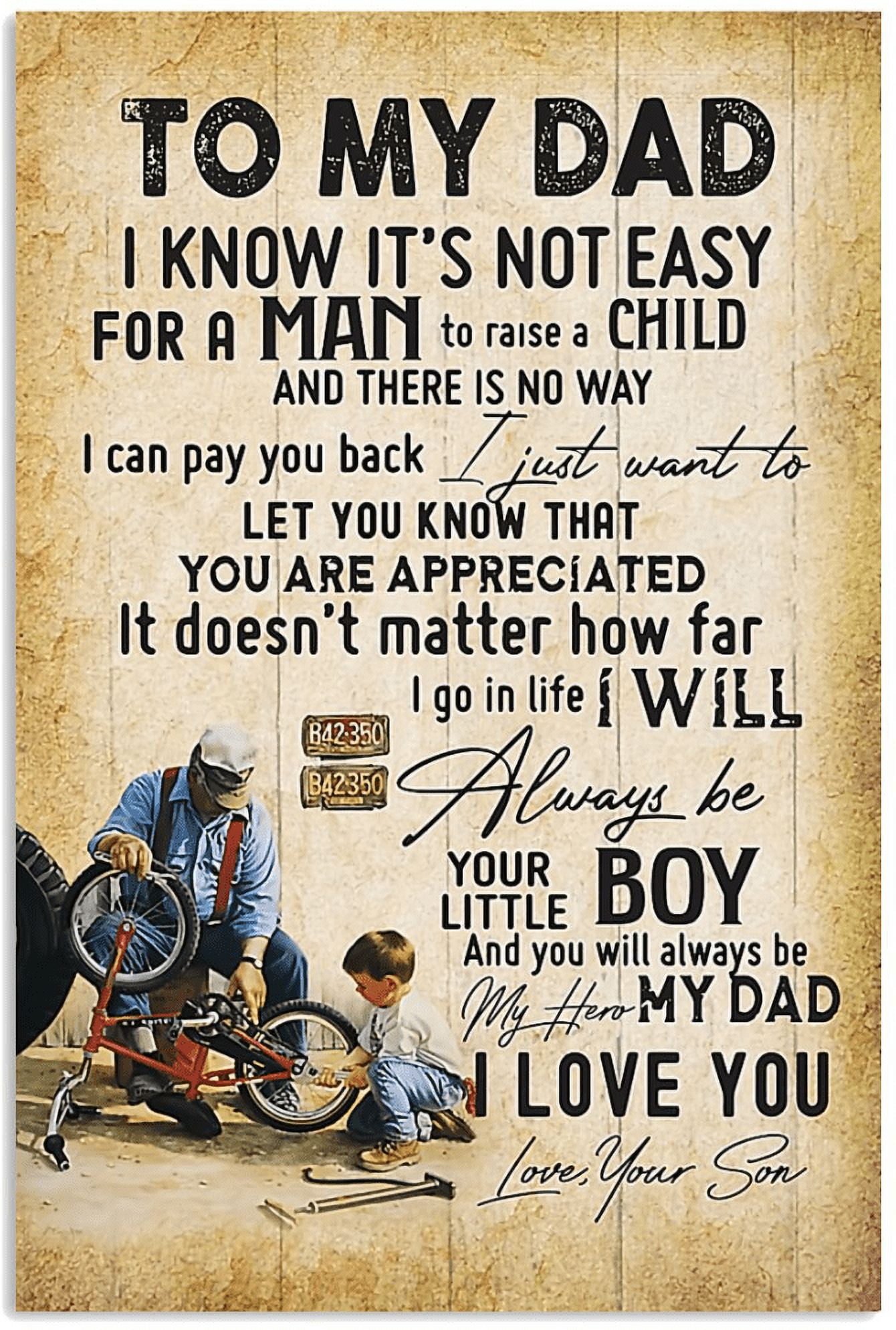 Cycling to my dad i know it's not easy for a man to raise a child ...