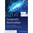 Cytogenetic Abnormalities: Chromosomal, Fish, and Microarray-Based ...