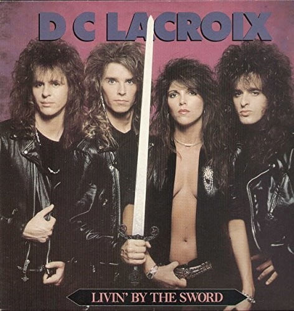 D.C. Lacroix - Livin' By the Sword - Music & Performance - Vinyl ...