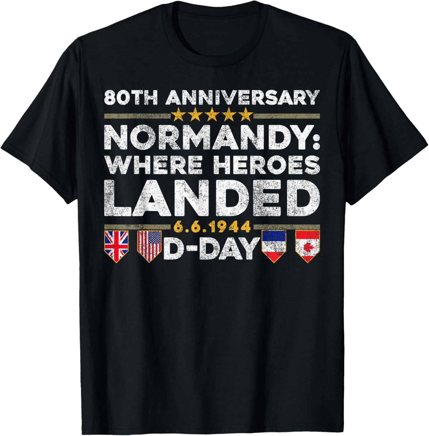 D-day 80th Anniversary Normandy : where heroes landed outfit T-ShirtMen ...