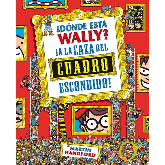 ?D?nde est? Wally? A la caza del cuadro escondido / Where's Waldo? The Great Picture Hunt ...