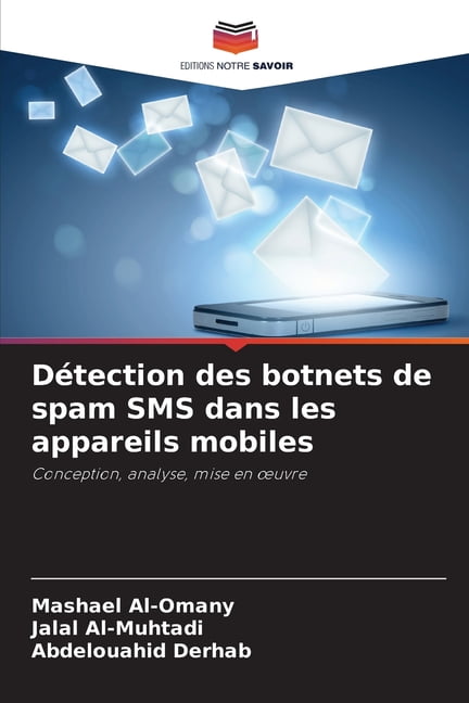DÃ©tection des botnets de spam SMS dans les appareils mobiles ...
