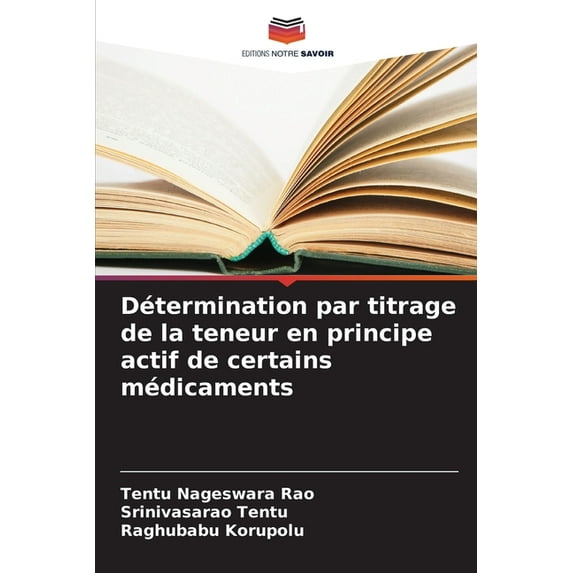 DÃ©termination par titrage de la teneur en principe actif de certains ...
