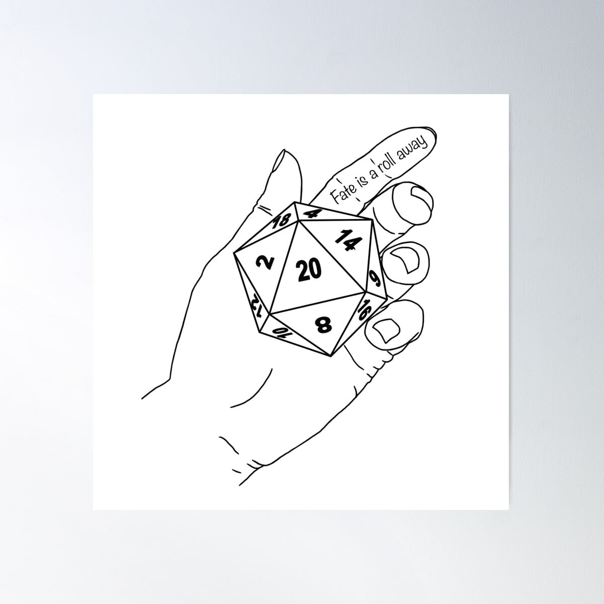 D20. Fate Is A Roll Away. Critical Hit. Hands Poster Wall Art, Modern ...