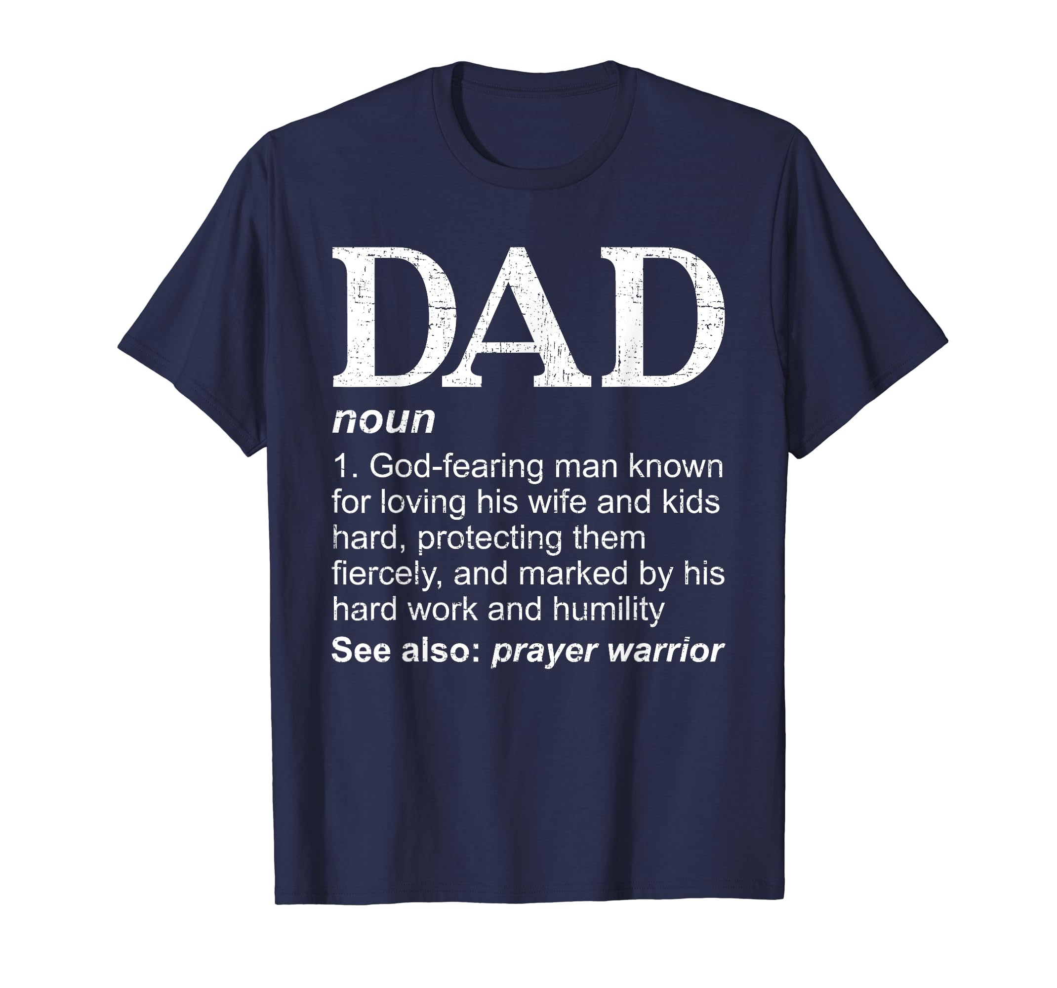 DAD Definition Father's Day Daddy Christian Dad Funny Cute T-Shirt Gift ...