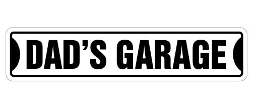 DAD'S GARAGE Aluminum Street Sign new daddy dad dads manroom | Indoor ...