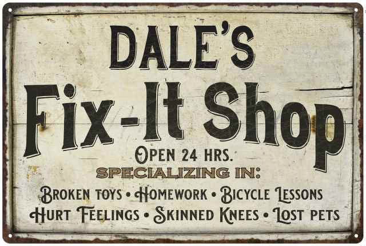 DALE'S Fix-It Shop Sign Grandpa Dad Wall Decor Gift 8x12 Metal ...