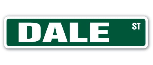DALE Street Sign Childrens Name Room Sign | Indoor/Outdoor | 30" Wide ...
