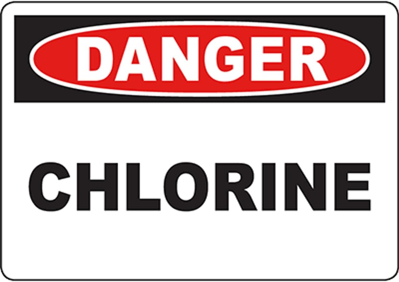 DANGER Chlorine Sign Safety Signs HazCom Sign 8x12 Inch Notice Danger ...
