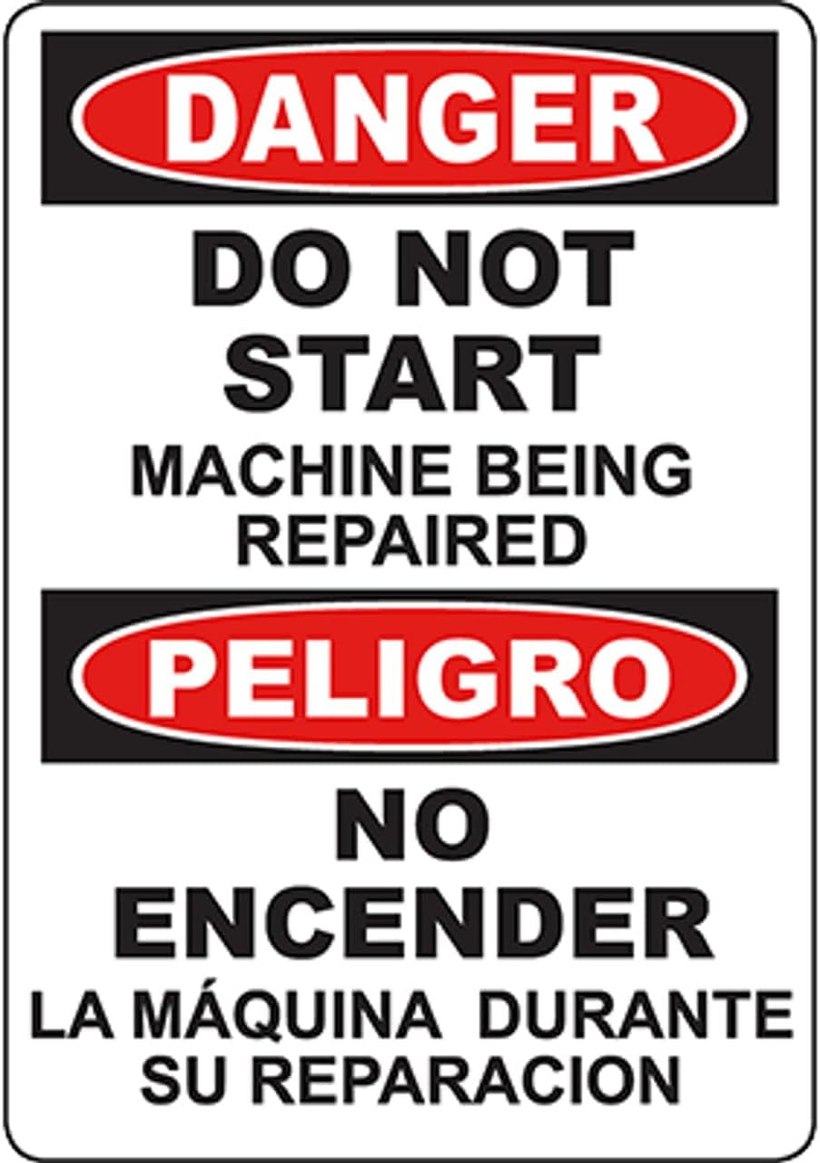 DANGER Do Not Start Bilingual Sign Safety Signs Danger Signs 8x12 Inch ...