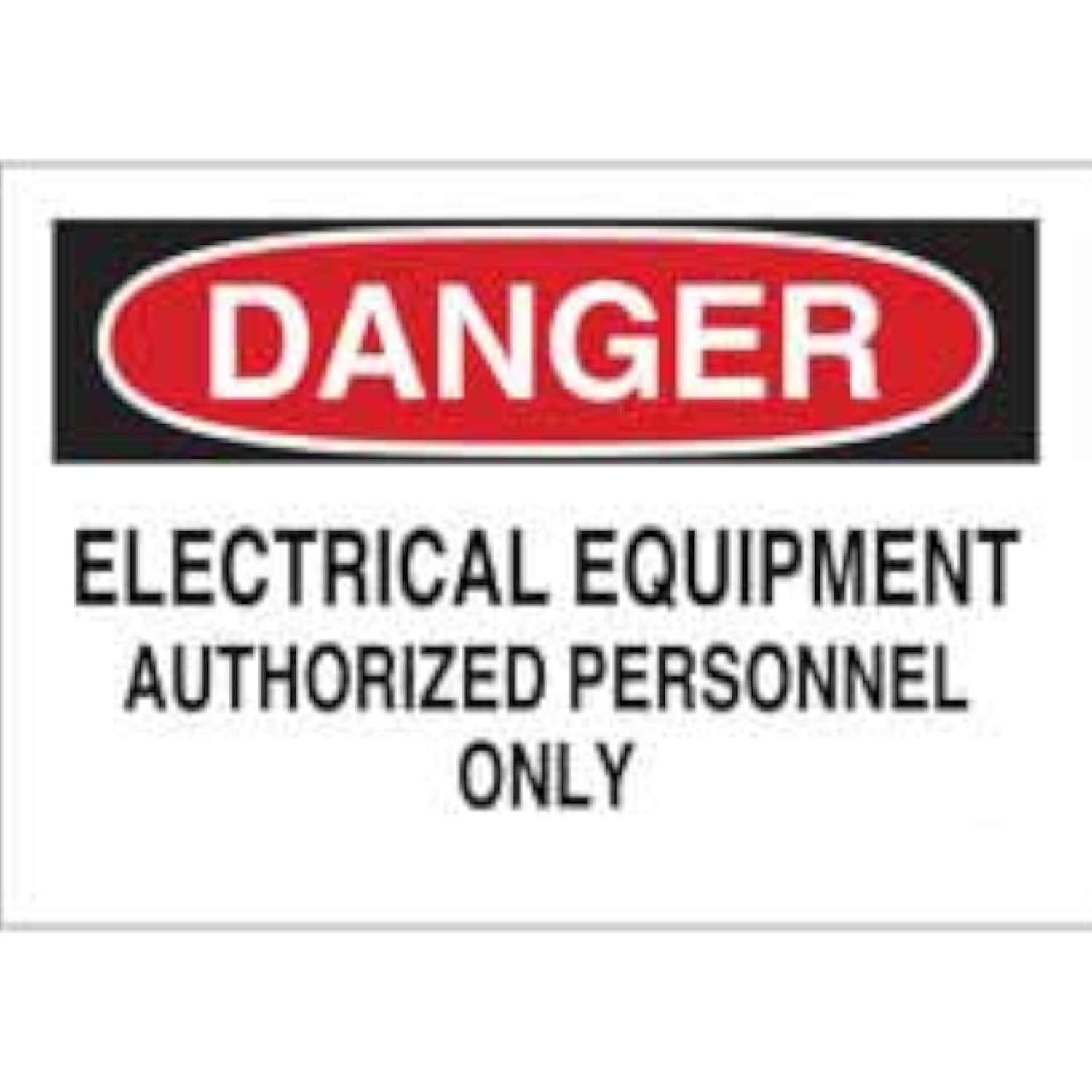 DANGER - Electrical Equipment - Authorized Personnel Only Sign ...