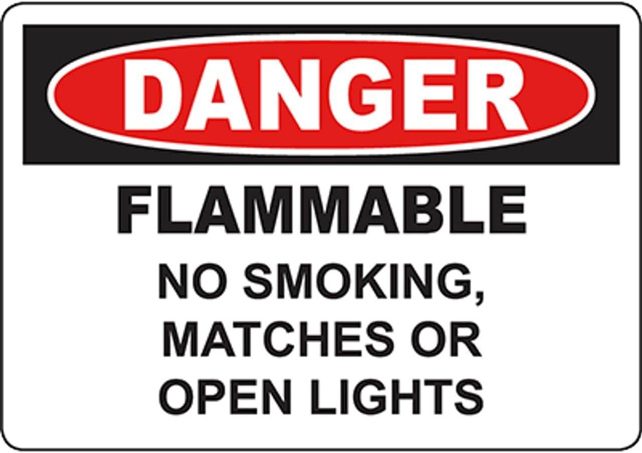 DANGER Flammable No Smoking, Matches Or Open Lights Sign Safety Signs ...