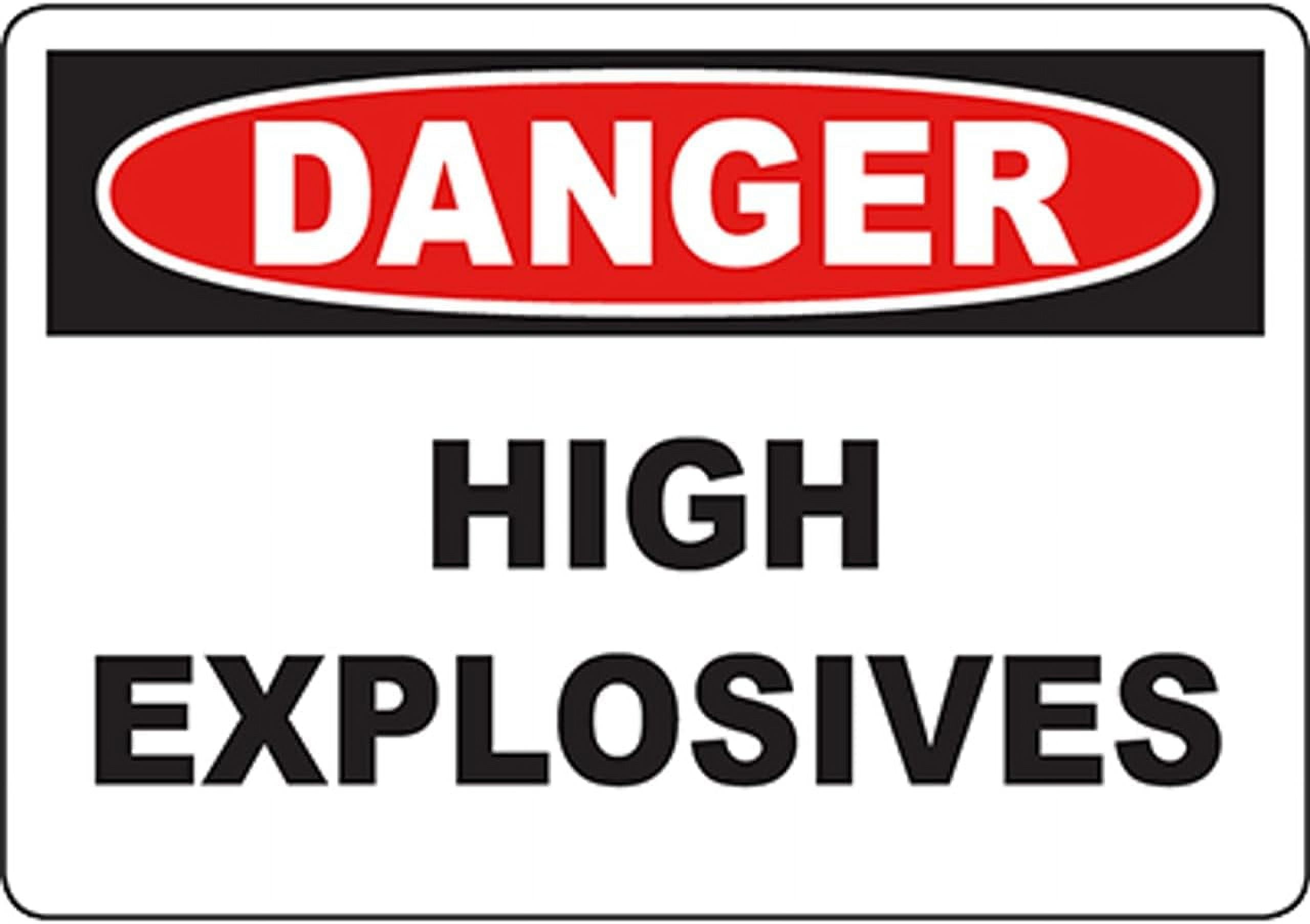 DANGER High Explosives Sign Safety Signs HazCom Sign 8x12 Inch Notice ...