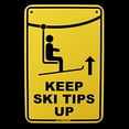 DANGER KEEP SKI TIPS UP Tin Sign Mountain Lift Warning Pub/Bar/Lodge ...