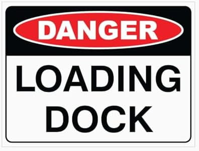 DANGER LOADING DOCK SIGN Workplace Signs Metal Tin Sign 8 x 12 inch ...