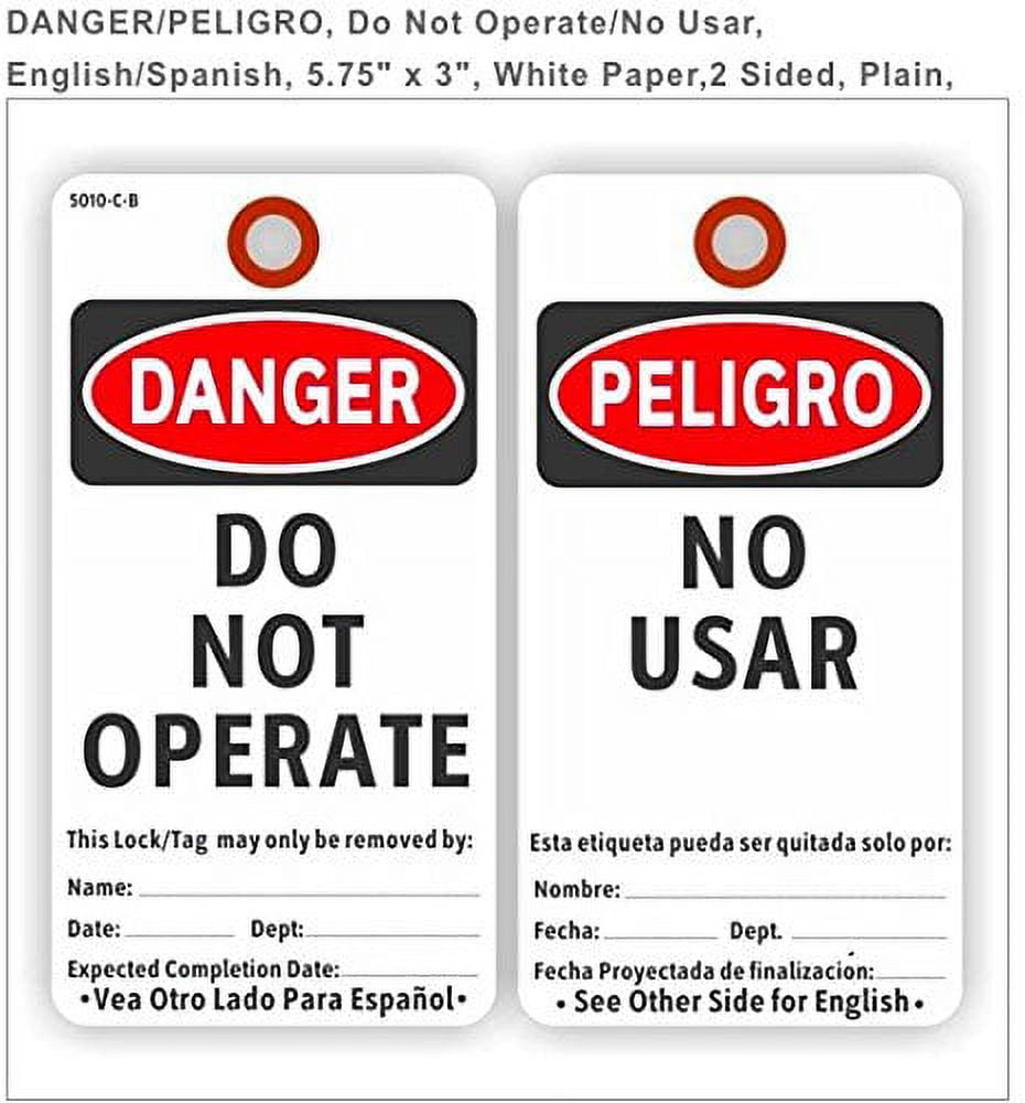 DANGER/PELIGRO, DO NOT OPERATE/NO USAR, ENGLISH/SPANISH, 5.75" X 3 ...
