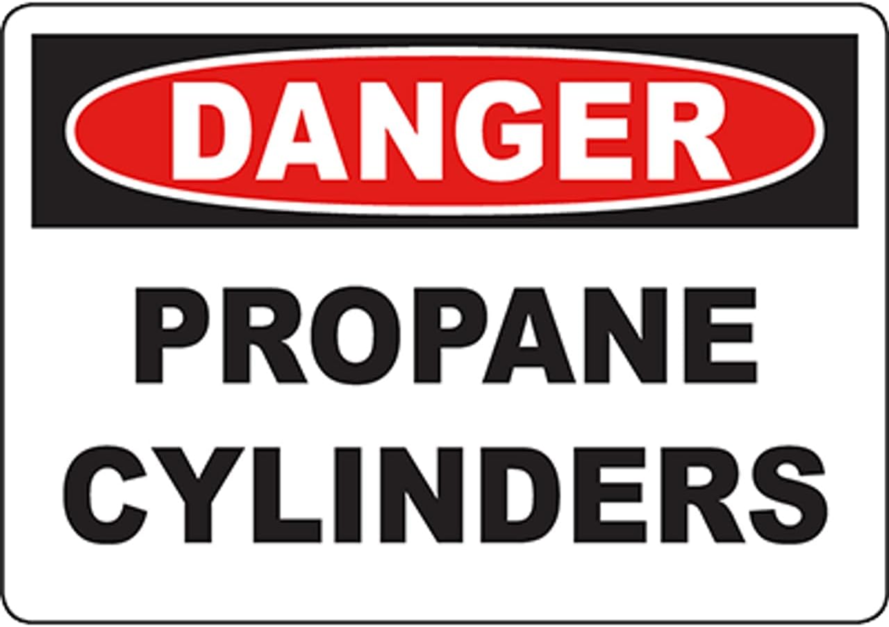 DANGER Propane Cylinders Sign Safety Signs HazCom Sign 8x12 Inch Notice ...
