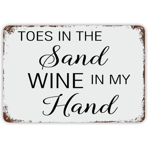 DAOLEG Vintage Metal Sign Toes in The Sand Wine in My Hand Tin Signs ...