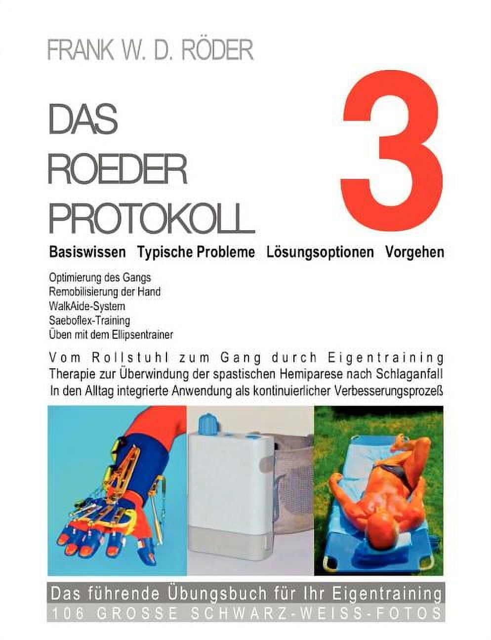 DAS ROEDER PROTOKOLL 3 - Basiswissen - Typische Probleme - Lösungsoptionen - Vorgehen ...