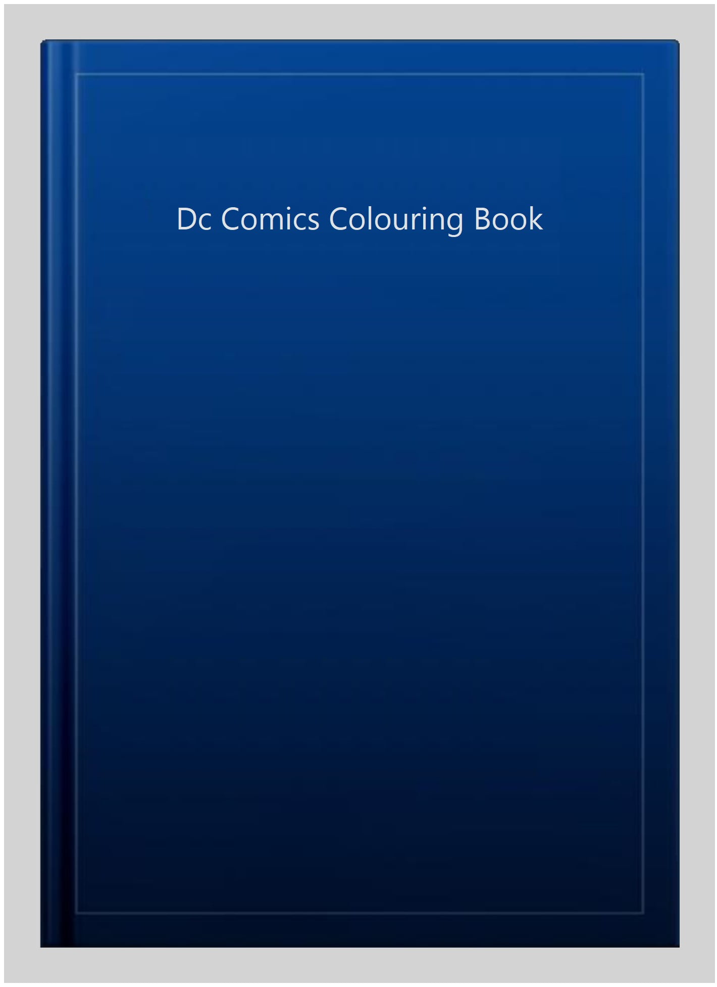 Dc Comics Colouring Book - Walmart.com