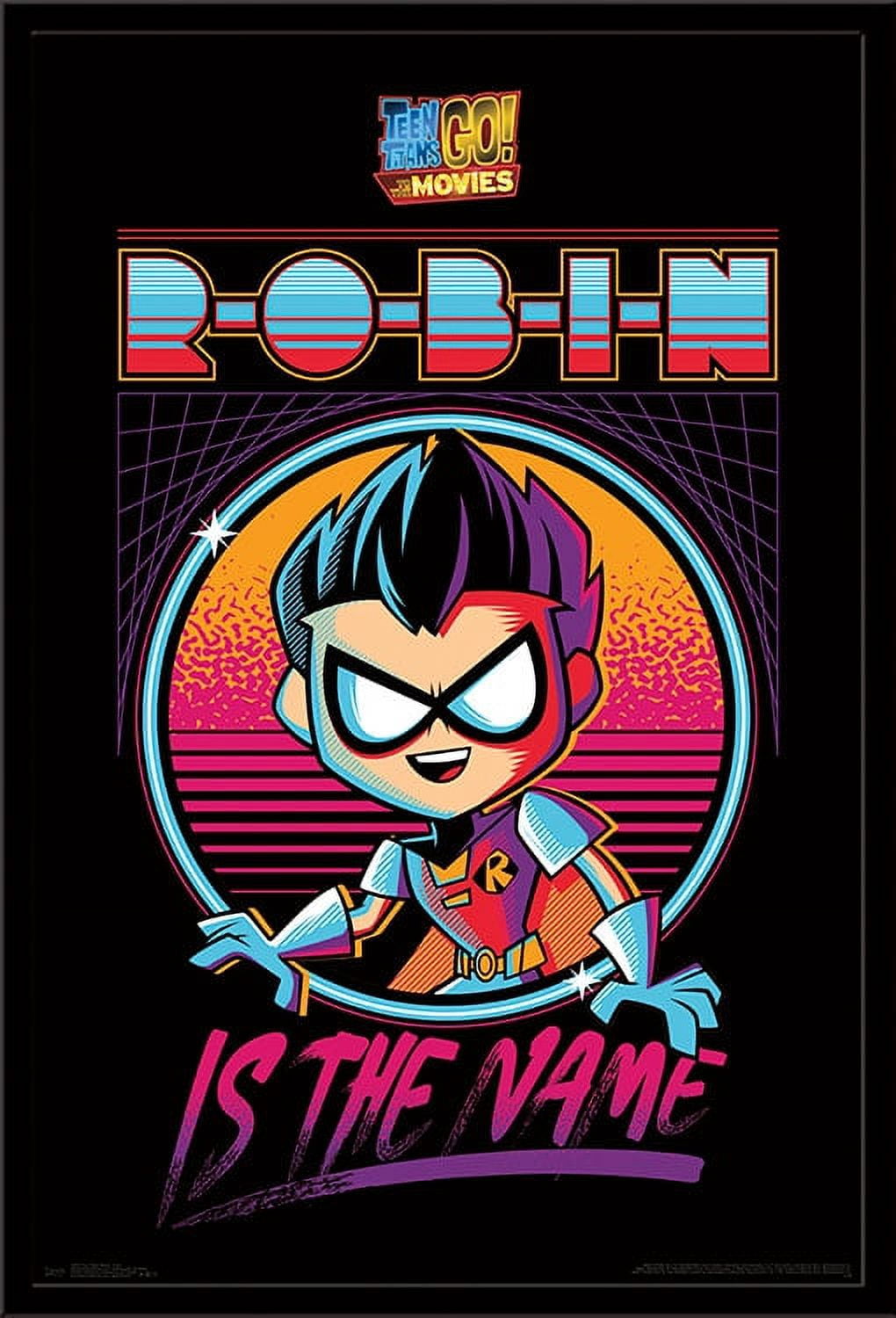 DC Comics Movie - Teen Titans Go! To The Movies - Robin Wall Poster, 22 ...