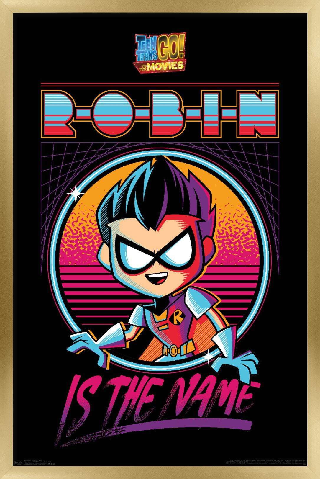 DC Comics Movie - Teen Titans Go! To The Movies - Robin Wall Poster, 22 ...