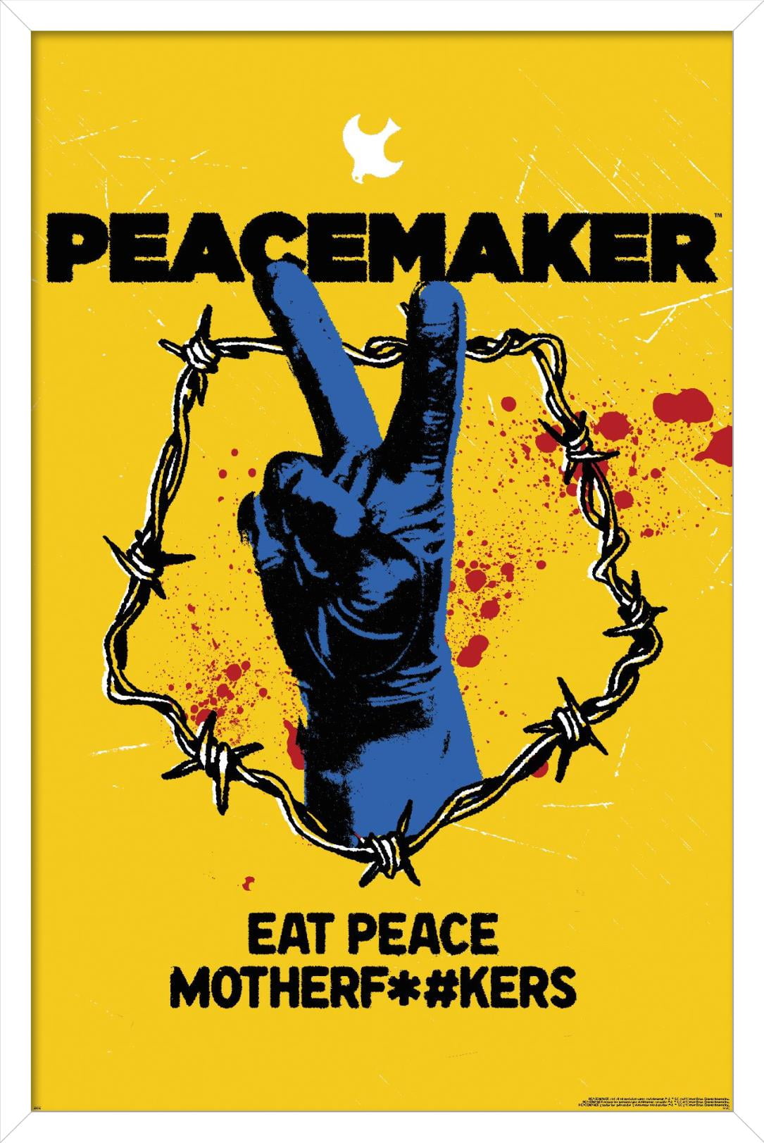 DC Studios Peacemaker: Season 2 (2025) - Eat Peace Motherf*#kers Wall ...