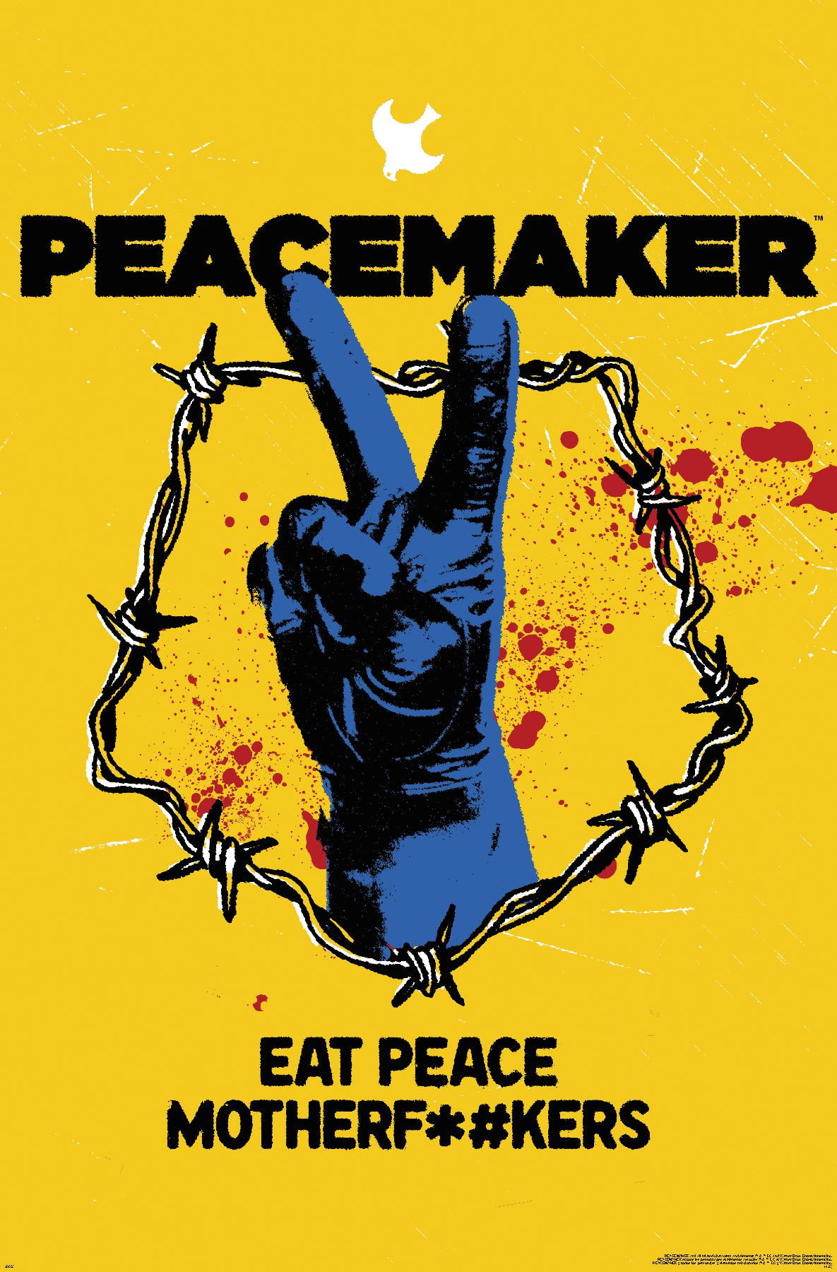 DC Studios Peacemaker: Season 2 (2025) - Eat Peace Motherf*#kers Wall ...