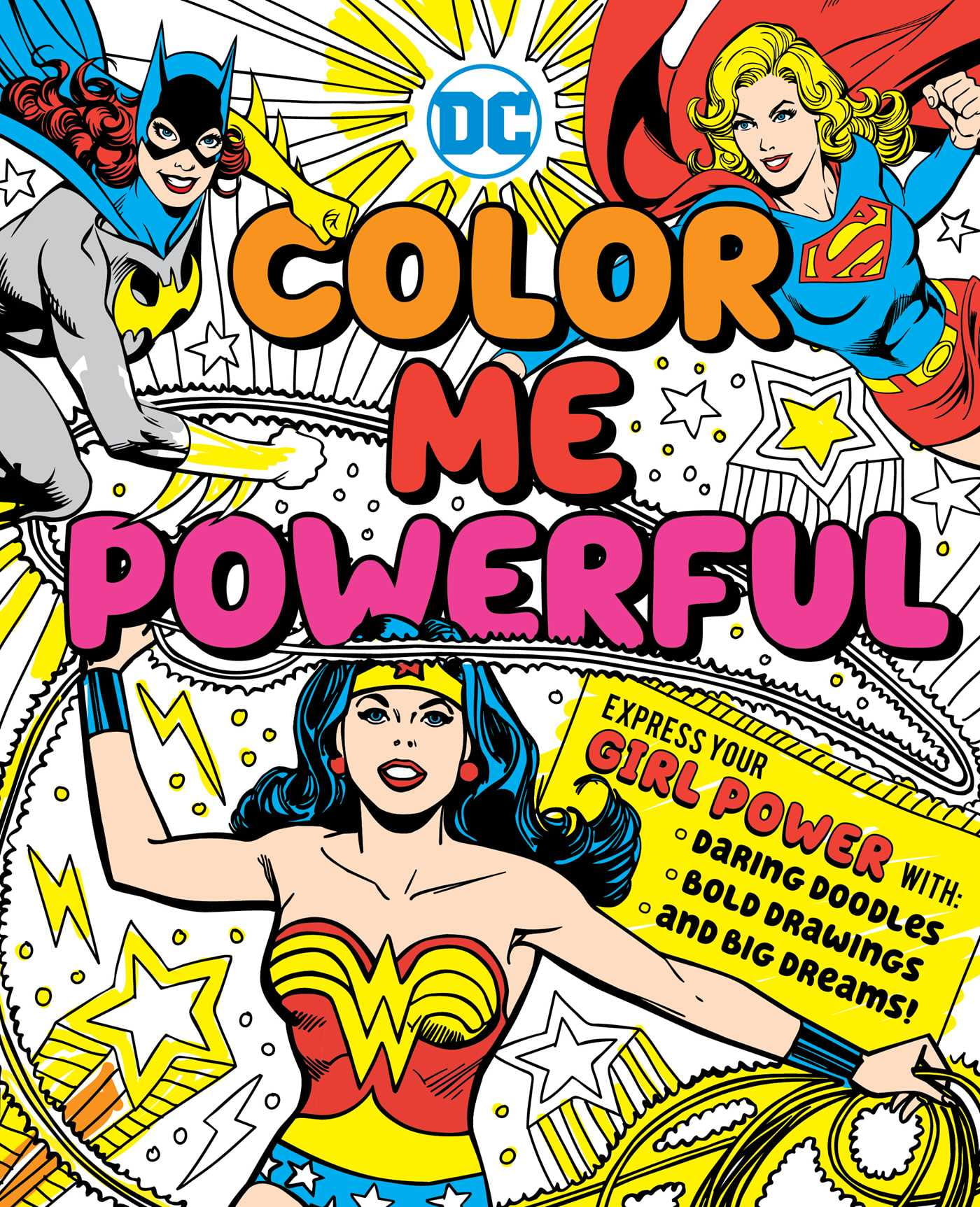 DC Super Heroes: DC Super Heroes: Color Me Powerful! (Series #20 ...